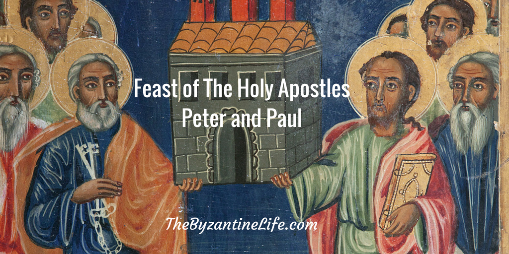 Guest Post: The Feast of Ss. Peter and Paul - The Byzantine Life